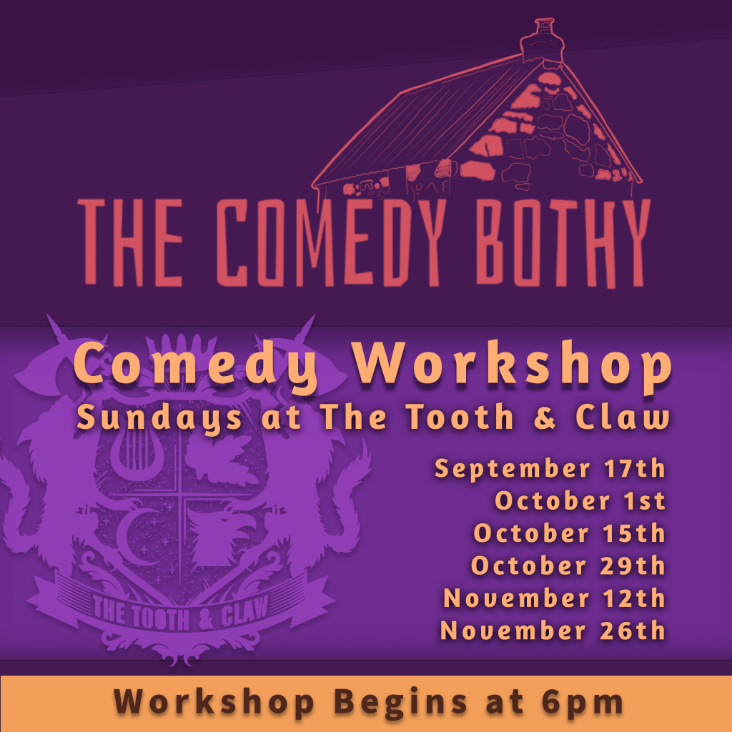 The Comedy Bothy - Stand Up Comedy Workshop - The Highland and Islands ...